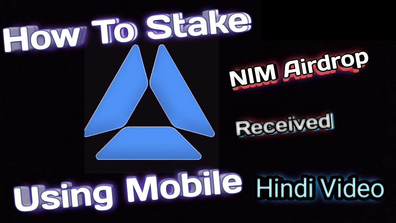 How to Stake Nim Tokens Using mobile ? How to Check your Nim tokens ...