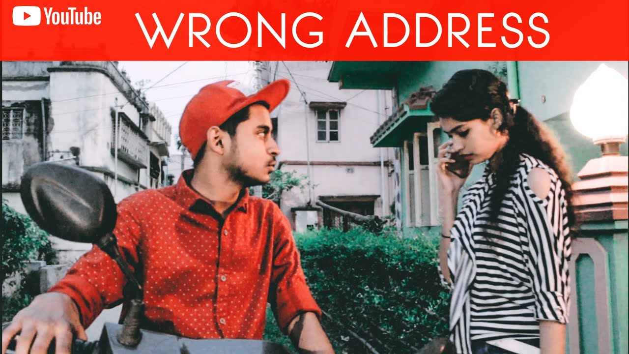 WRONG ADDRESS 😟 || Bengali Funny Video || ARG || - YouTube