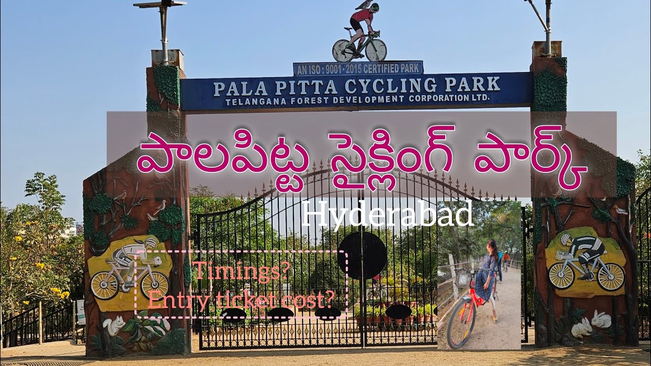 PaalaPitta Cycling Park |Hyderabad|Timings|Ticket Price| Live Peacocks🦚 ...