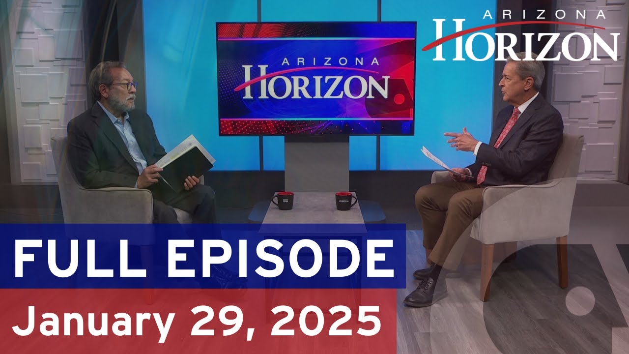 Arizona Horizon | January 29, 2025 | Full episode - YouTube