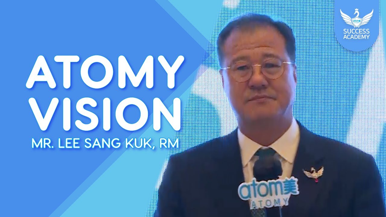 Atomy Vision by Lee Sang Kuk, RM | Success Academy May 2024 | Cebu City - YouTube