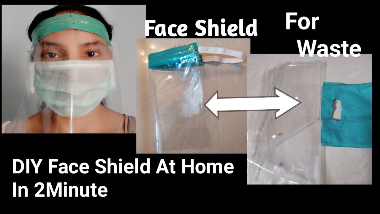 DIY PPE:Quick & Easy Face Shield In 2 Min/How to Make Face Shield For ...