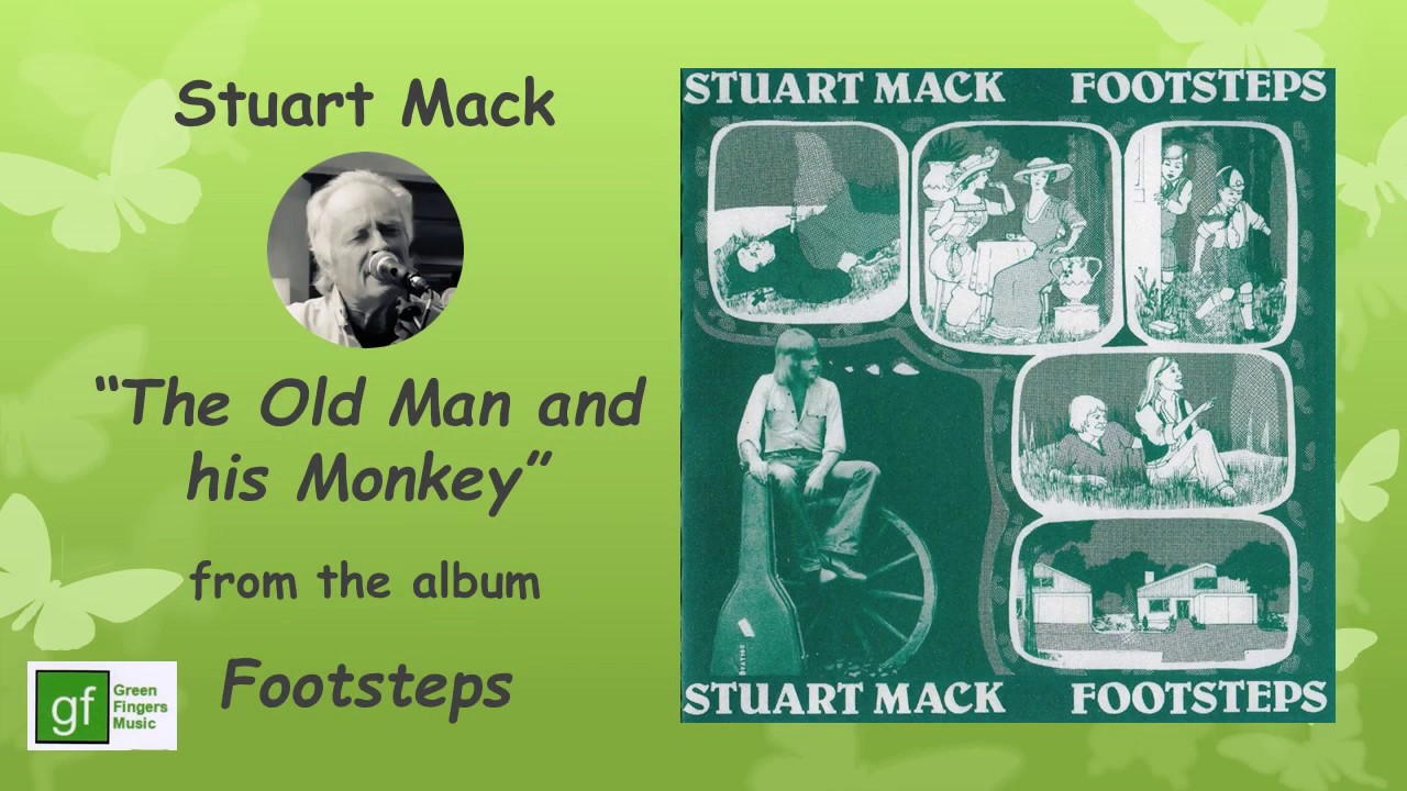 Stuart Mack - The Old Man and his Monkey - YouTube