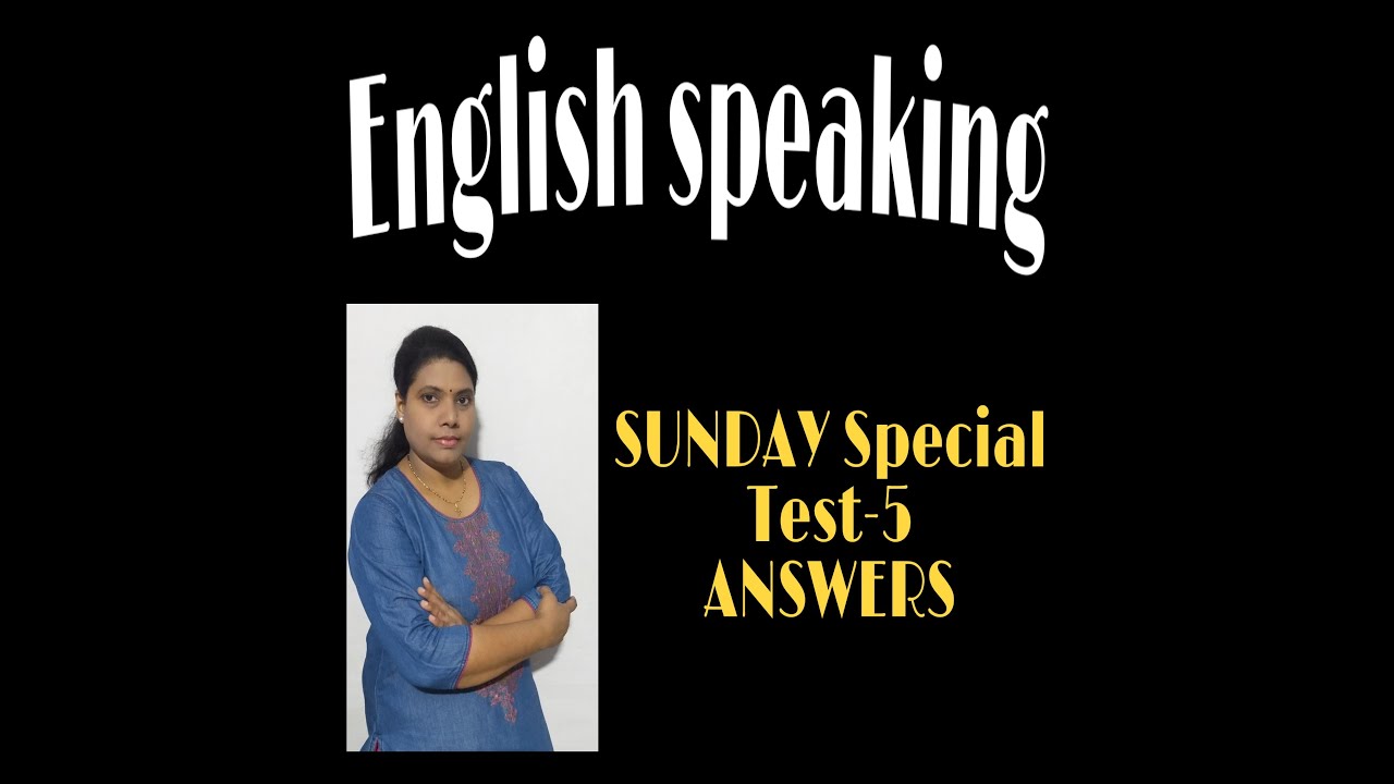 SUNDAY SPECIAL Test 5 ANSWERS YouTube sunday-special-test-5-answers-youtube