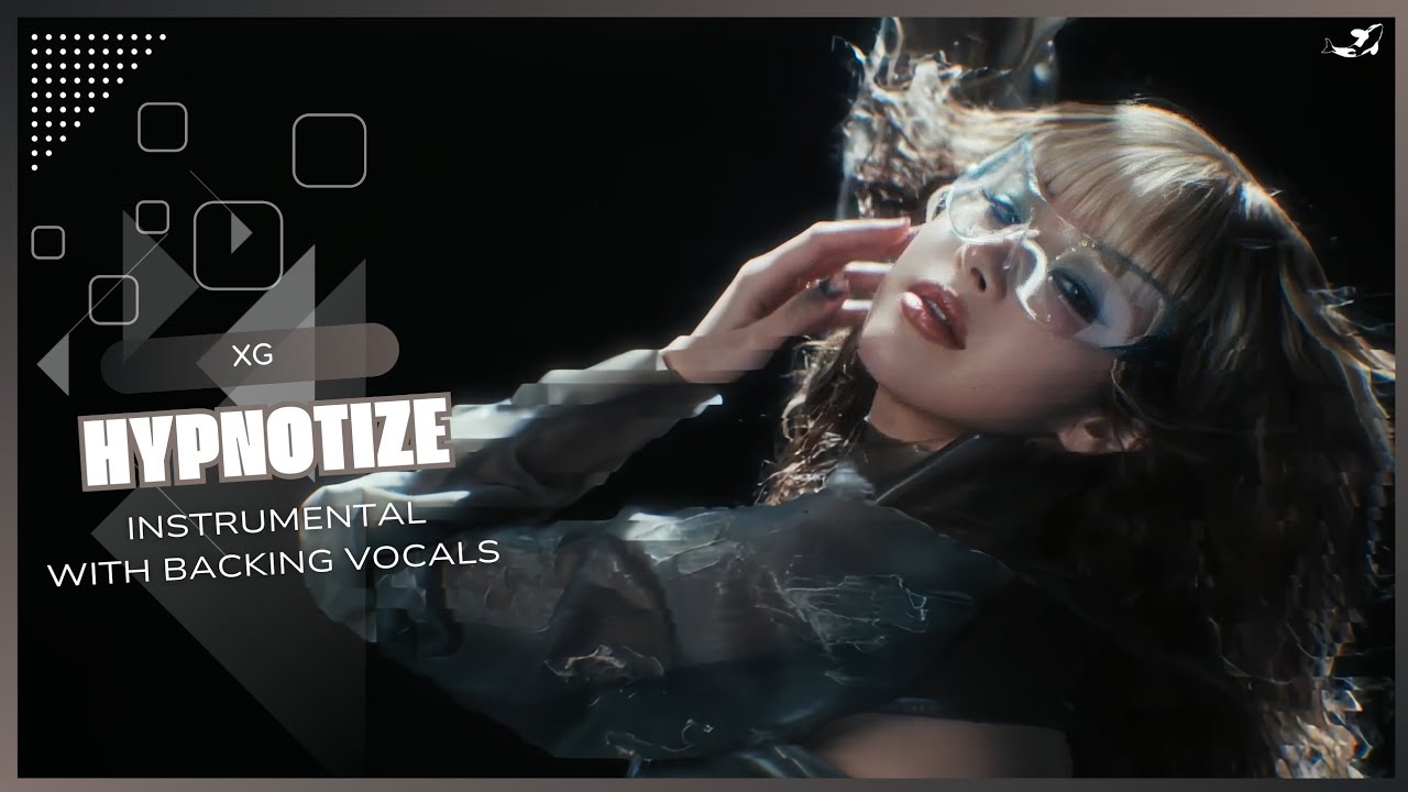 XG - HYPNOTIZE (Instrumental with backing vocals) |Lyrics| - YouTube
