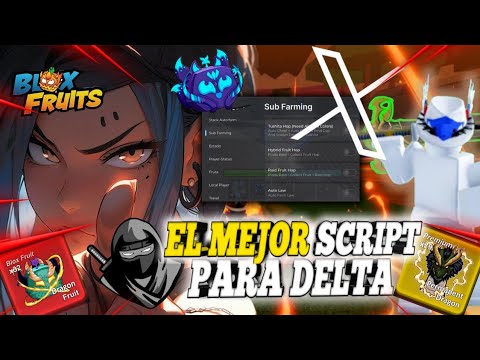 😍 EL SCRIPT PERFECTO PARA EL EXECUTOR DELTA | SCRIPT SIN KEY 🥳 | SCRIPT PARA BLOXFRUITS DE ...