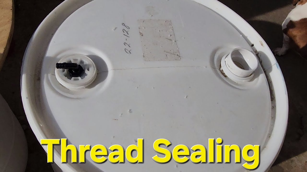 Rain Barrels: Sealing Threads - YouTube