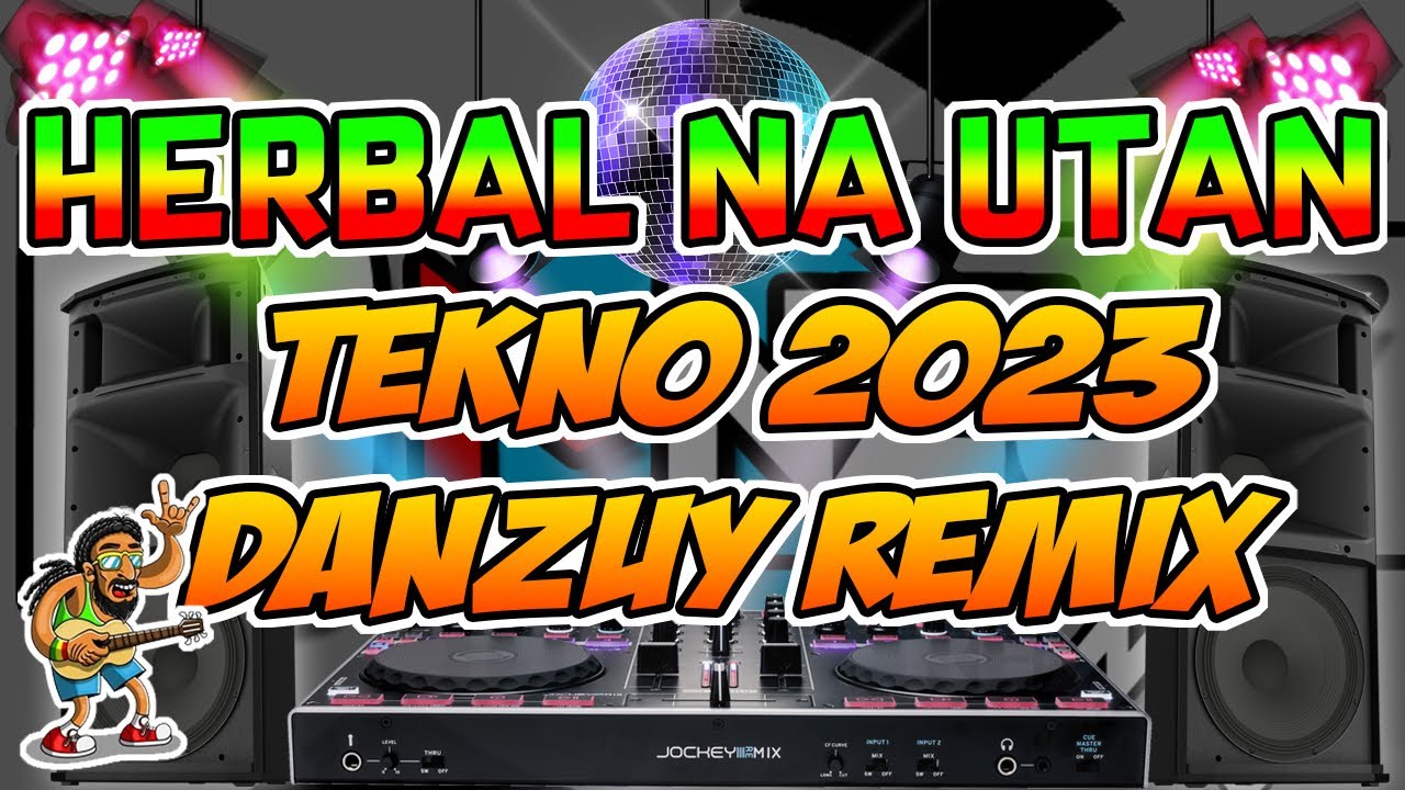 HERBAL NA UTAN TEKNO MIX 2023 - DANZUY REMIX TIKTOK VIRAL REMIX - YouTube