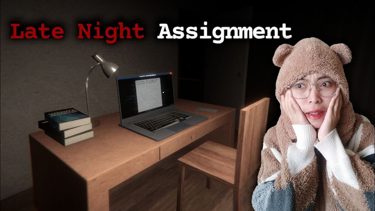 LATE NIGHT ASSIGNMENT - JANGAN KERJAIN TUGAS MALEM MALEM ATAU... - YouTube