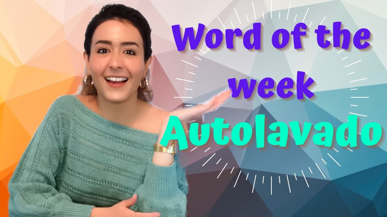 Spanish Word of the Week 101: Autolavado -- 1 minute series - YouTube