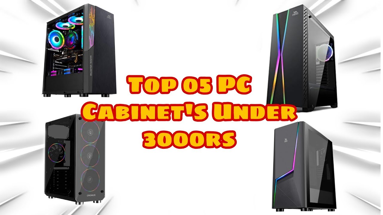 Top 05 Best PC Cabinets Under 3000rs in India 2021 - YouTube