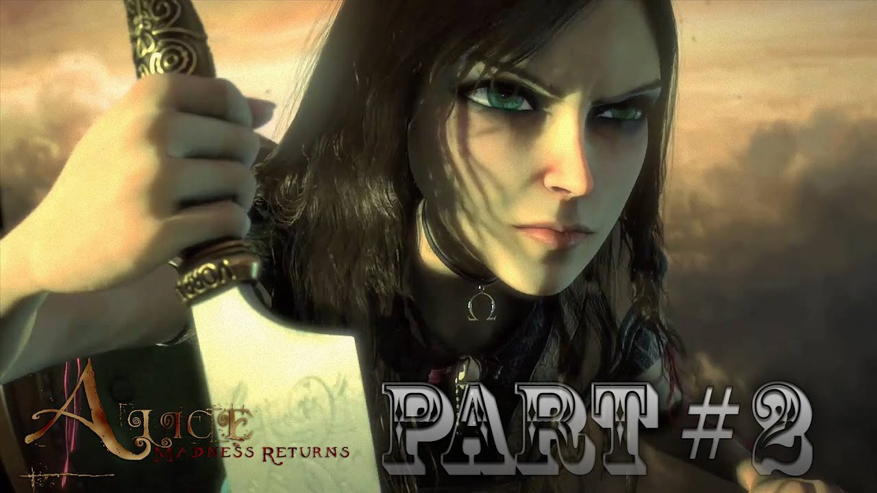 Alice Madness Returns - Haters Domain - part 2 - YouTube