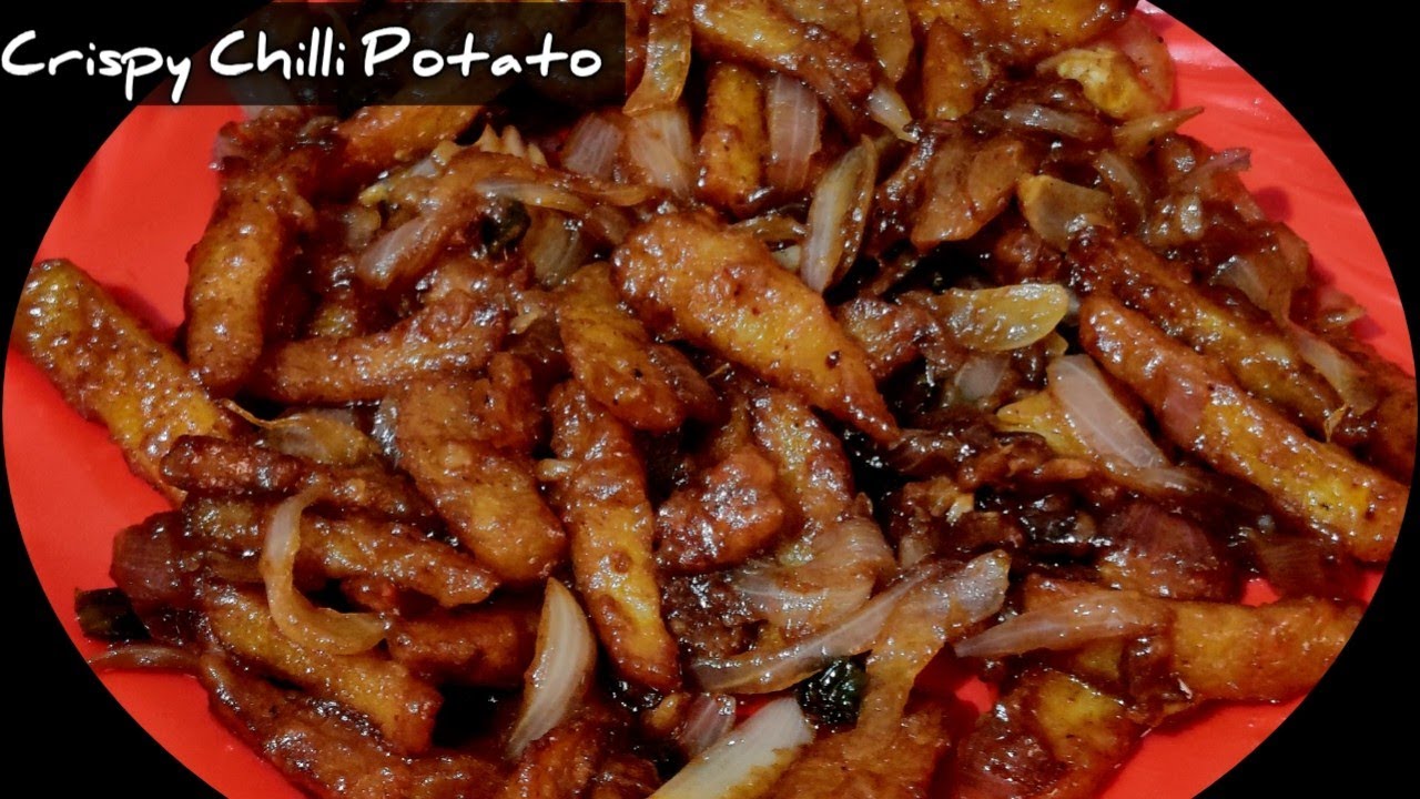 Crispy Chilli Potato Recipe | How to make Chilly Potato | Easy& Tasty ...