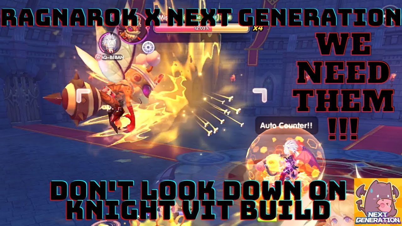 RAGNAROK X NEXT GENERATION | DONT LOOK DOWN ON KNIGHT TANK VIT BUILD ...