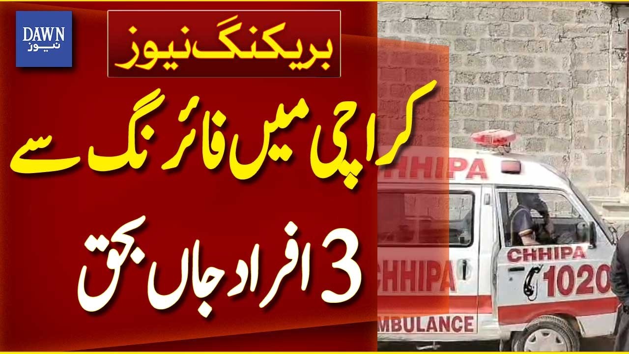 Three People Shot Dead in Karachi’s Musharraf Colony | Breaking News ...