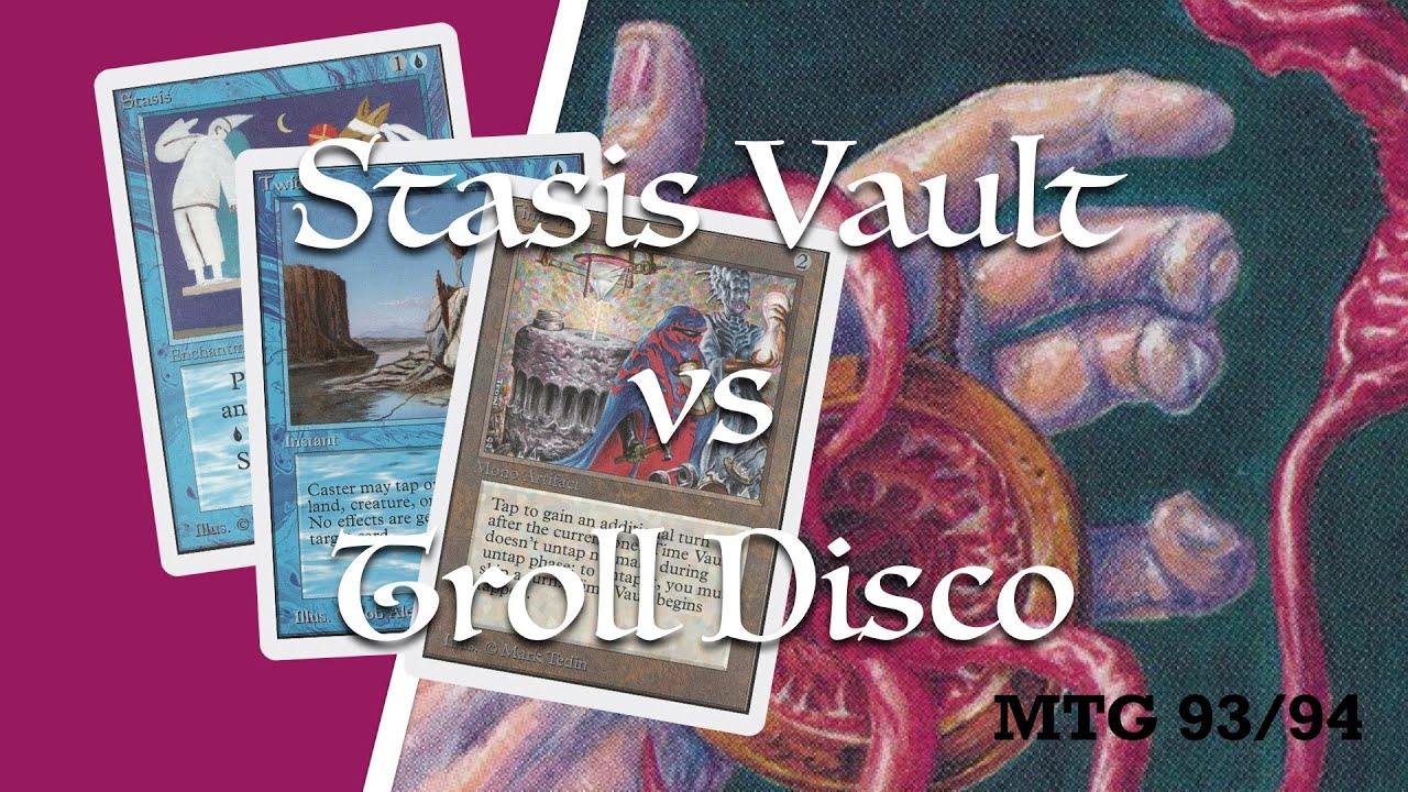 Stasis Vault vs Troll Disco | Old School Magic the Gathering 93/94 | # ...