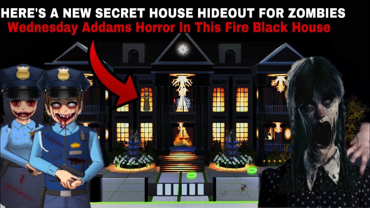 THERE'S A NEW SECRET PLACE HIDDEN HOUSE FIRE ZOMBIE WEDNESDAY HORROR ...
