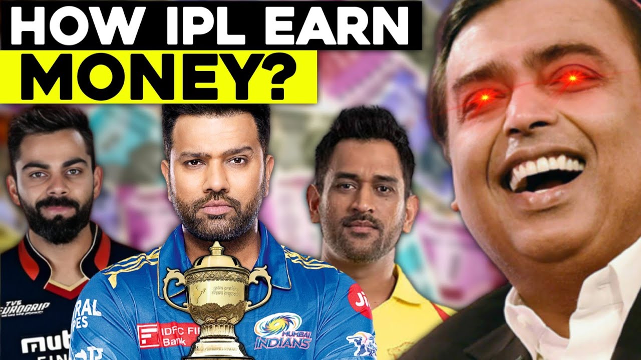 How IPL Teams Earn Money? || IPL Nusiness Model - YouTube