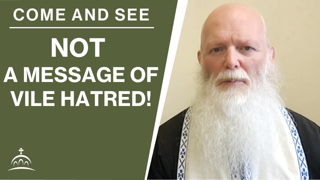 NOT a Message of Vile Hatred! (w/ Fr. Philip Hall) - YouTube