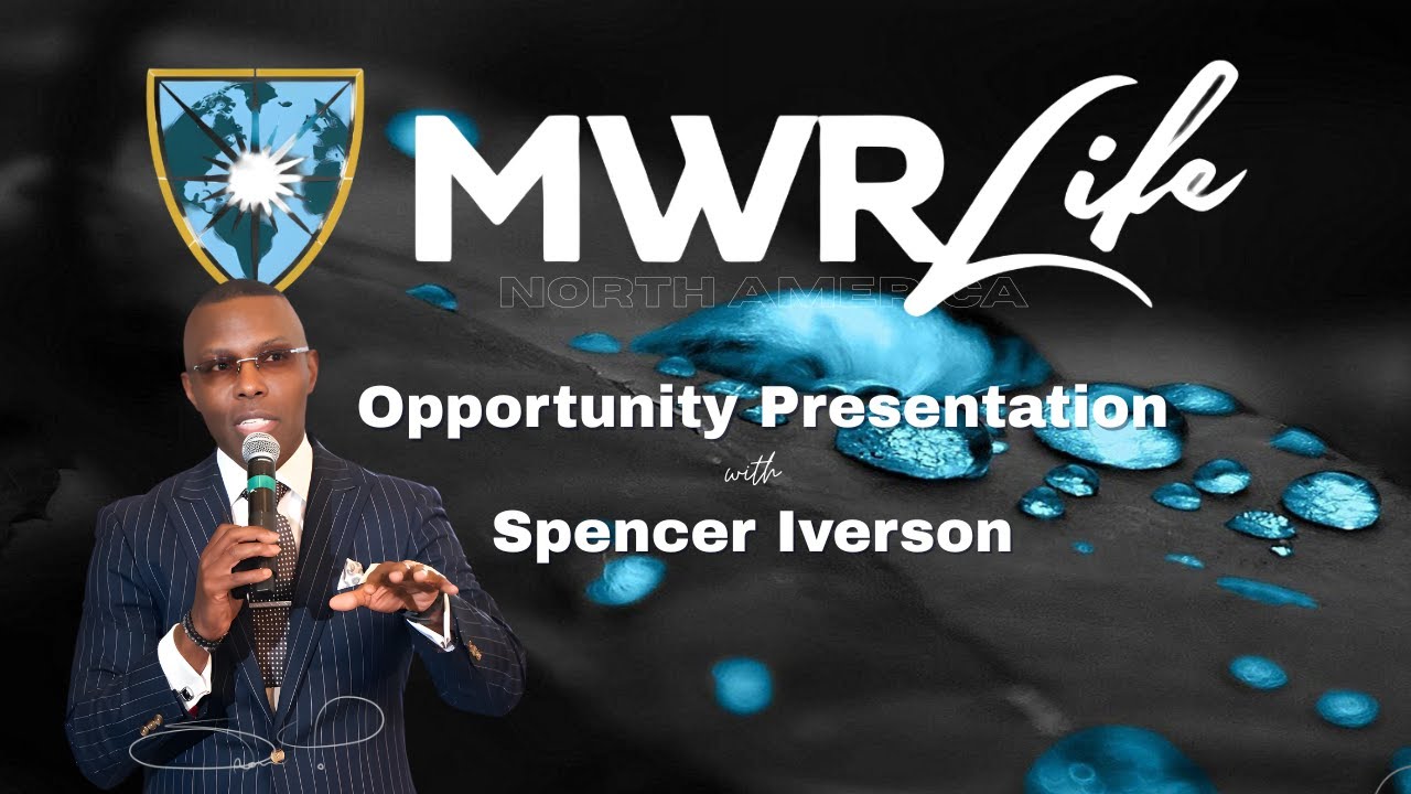 MWR Life Opportunity Presentation featuring Spencer Iverson - YouTube