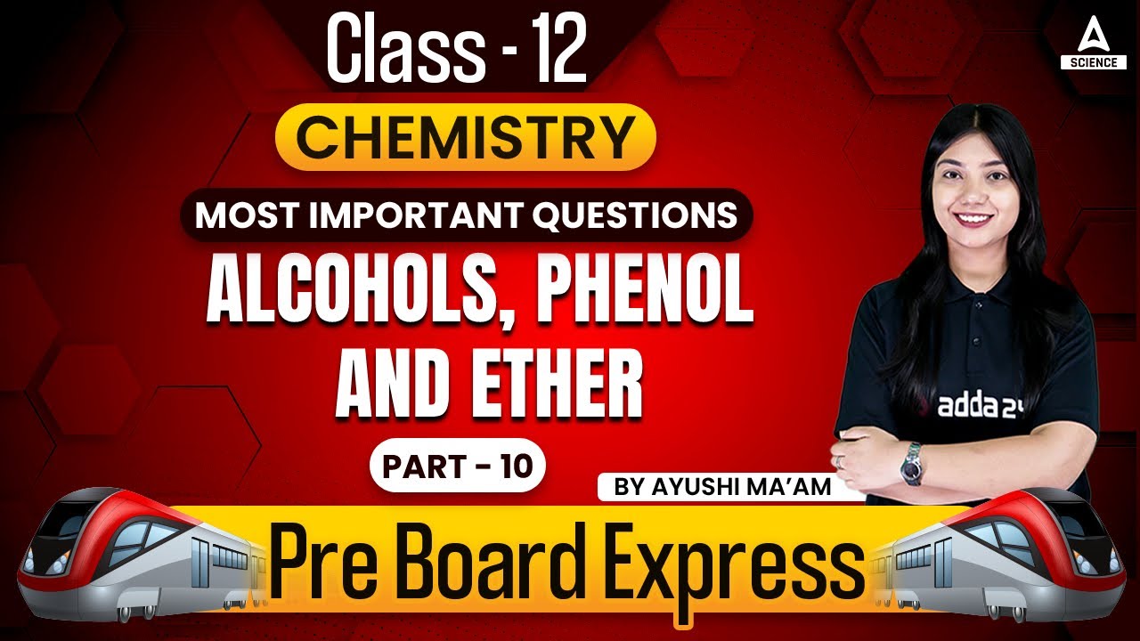 Alcohol, Phenol and Ethers | Most Important Question | Part 10 | Class ...