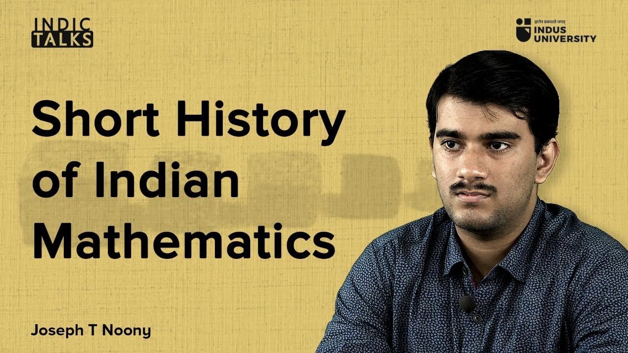 Short History Of Indian Mathematics Joseph T Noony IndicTalks short-history-of-indian-mathematics-joseph-t-noony-indictalks