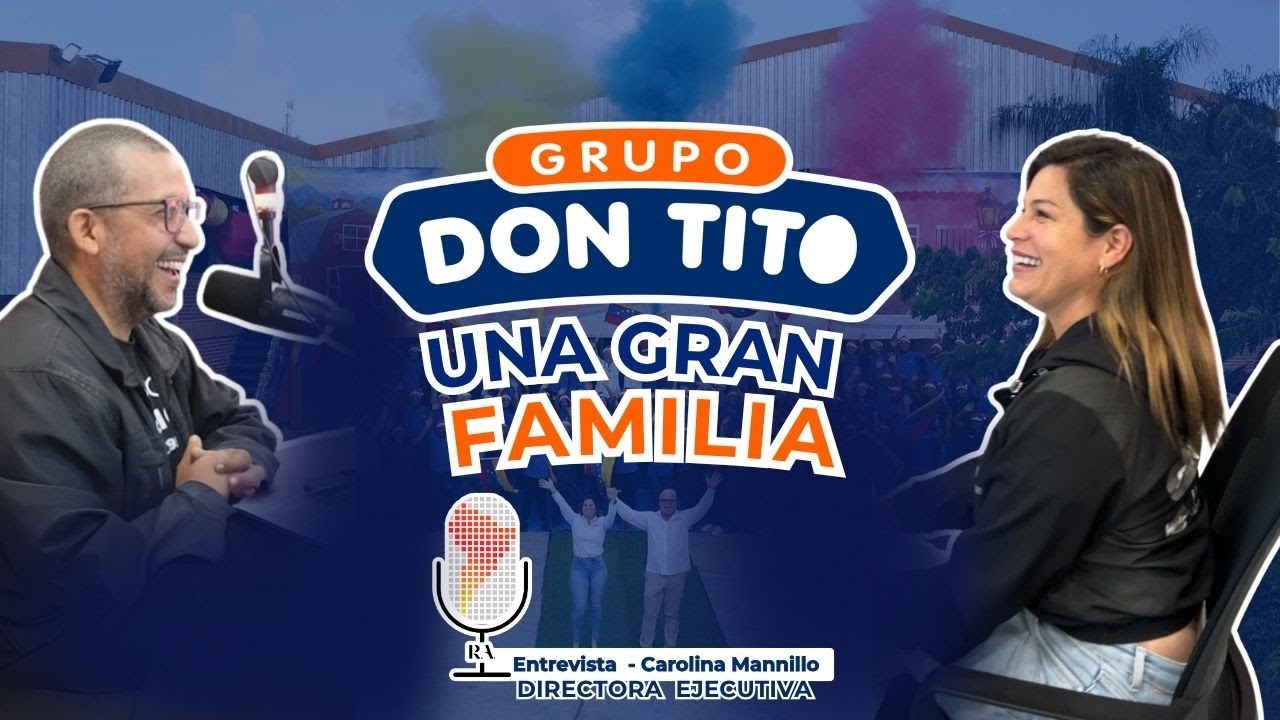 GRUPO DON TITO: LA HISTORIA DE UNA GRAN FAMILIA - YouTube