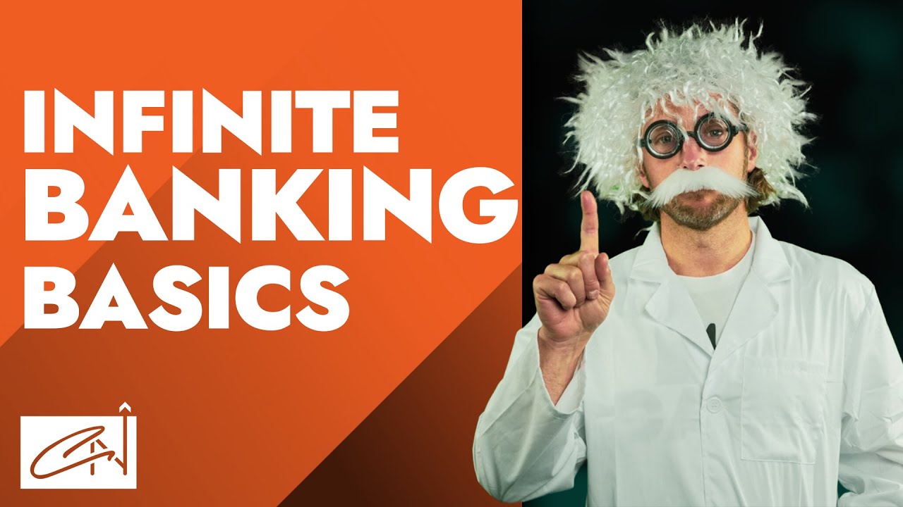 Understanding The Basics Of Infinite Banking & Becoming Your Own Bank ...