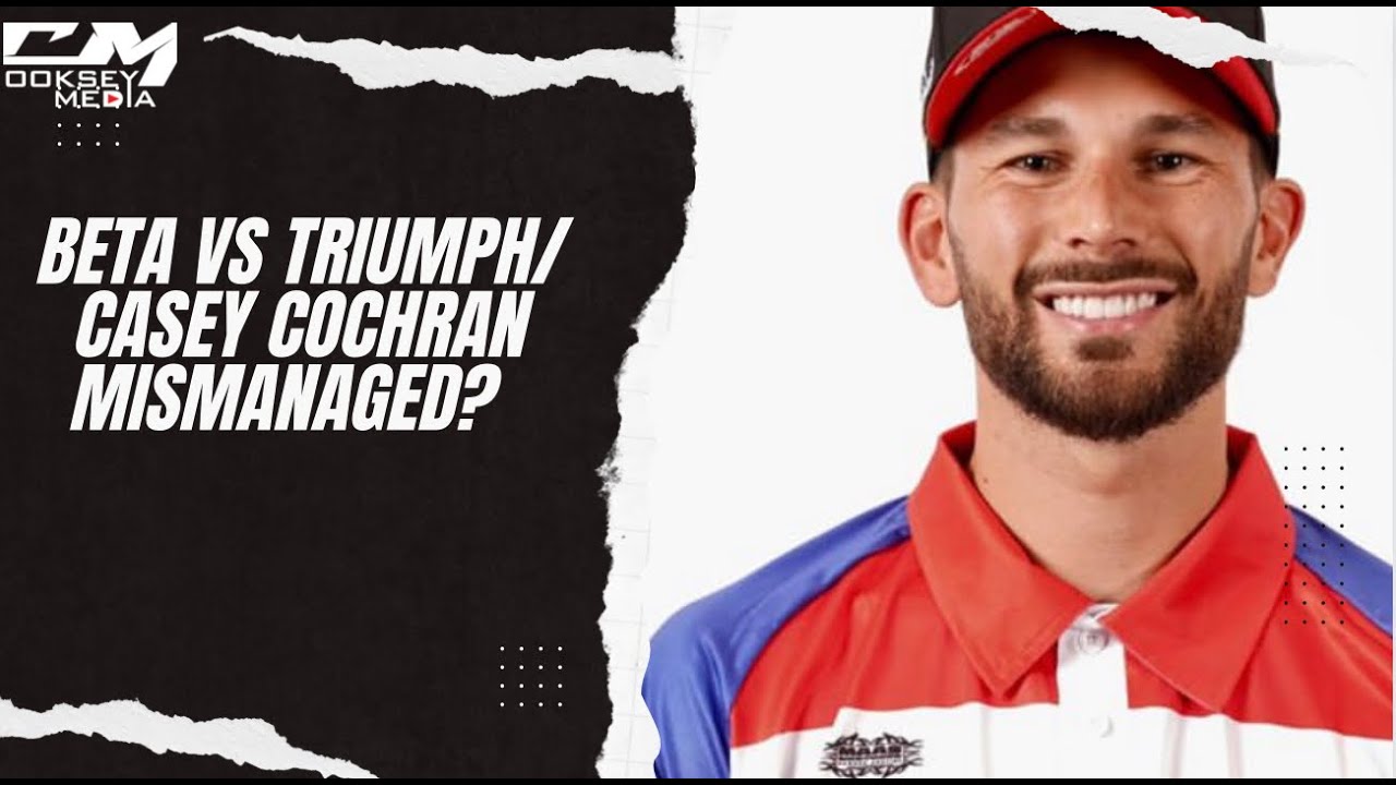 Beta Vs Triumph: Casey Cochran Mis Managed? - YouTube