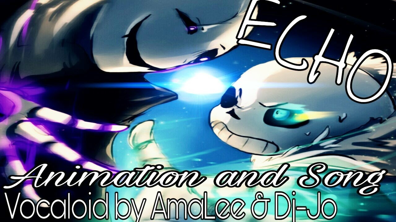 Undertale - Echo (remix by AmaLee & Dj-Jo) - YouTube