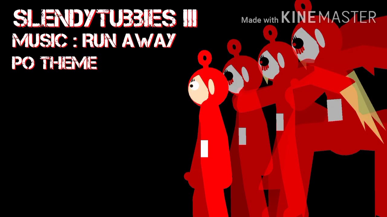 Slendytubbies 3 | Po's Theme | Run Away - YouTube
