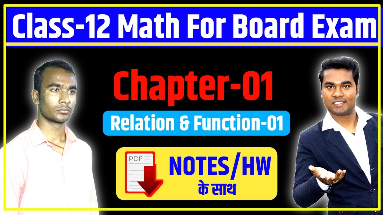 Class 12 Math Chapter 01 Relation And Function 01 CBSE Board class-12-math-chapter-01-relation-and-function-01-cbse-board