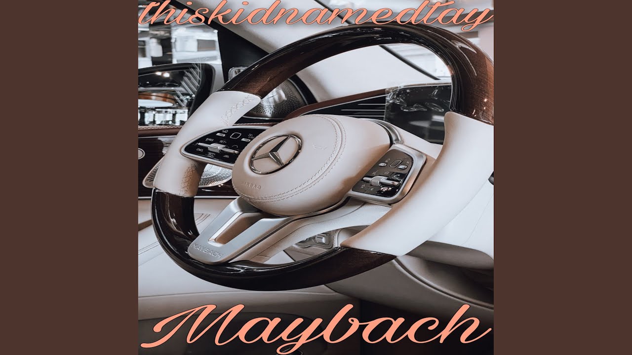 Maybach - YouTube