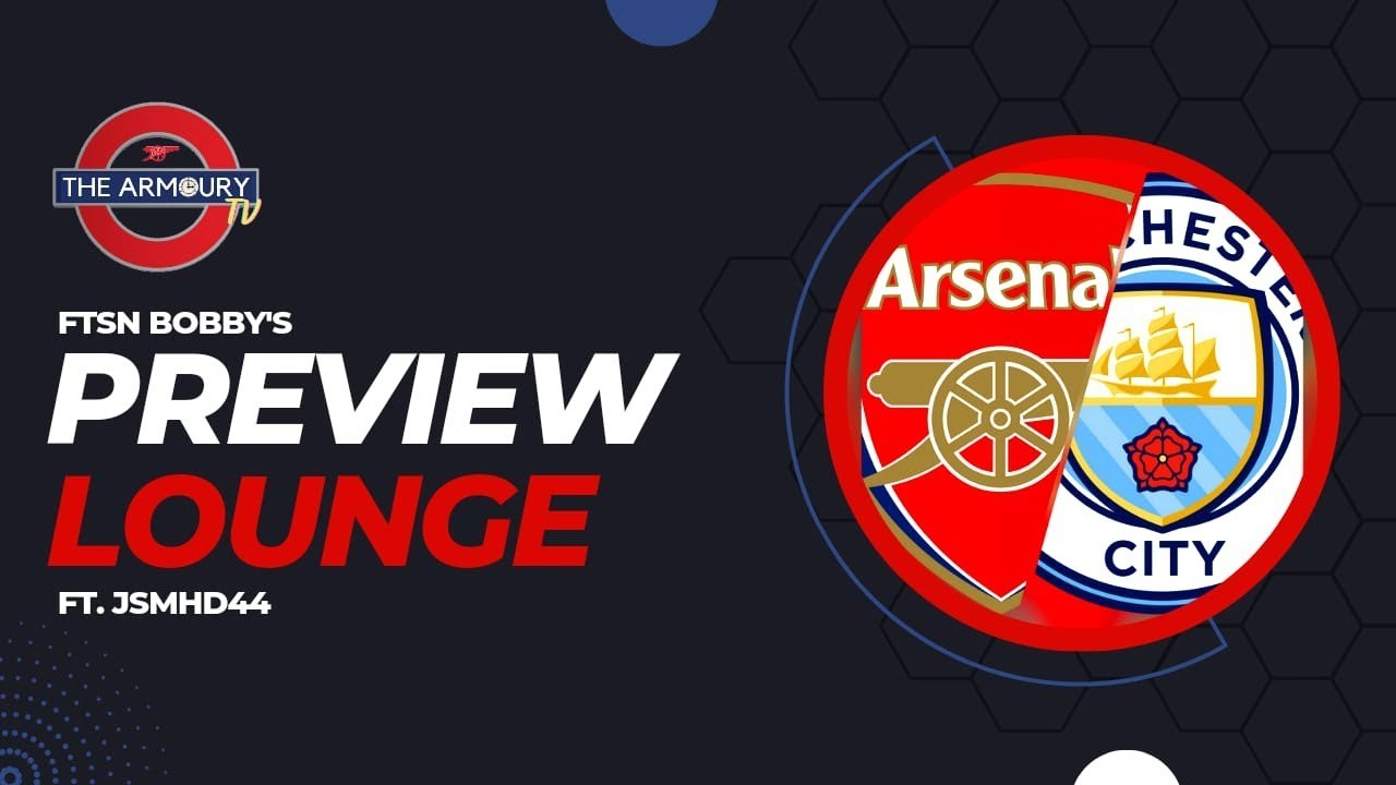 Arsenal V Manchester City Preview Lounge @Jsm44_ - YouTube