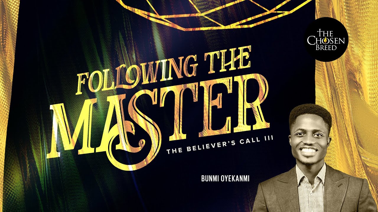 Following the Master // The Believer's Call III // The Chosen Breed ...