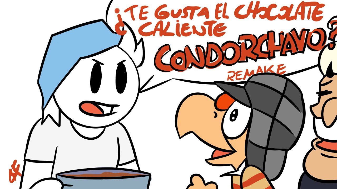 ¿Te gusta el chocolate caliente Condorchavo? Remake (Decimo aniversario ...