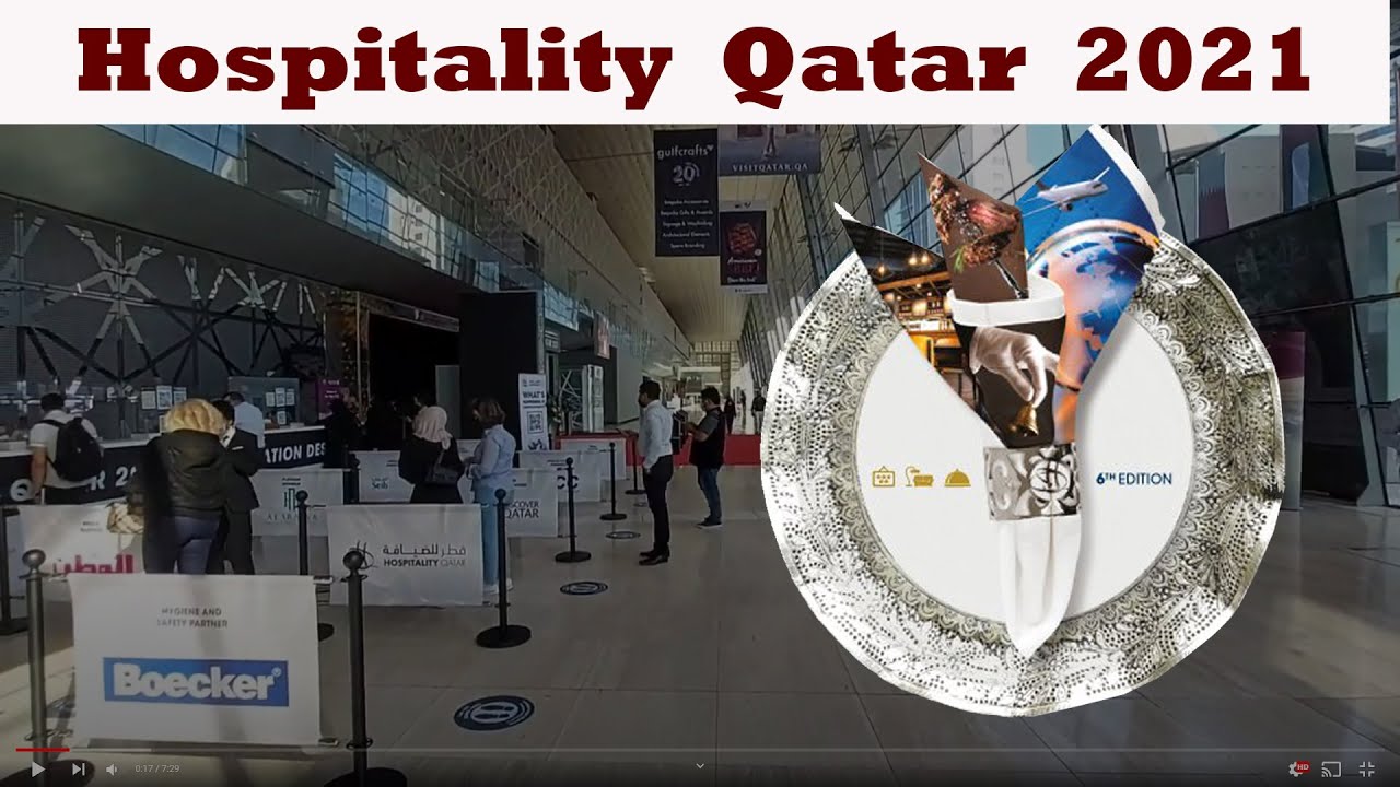 Hospitality Qatar 2021 at DECC - YouTube
