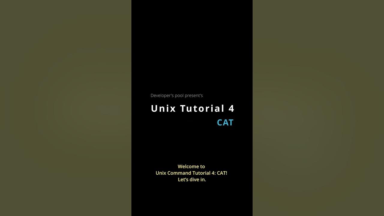 Unix Command Tutorial 4 Cat Tutorial Coding Linuxsystem Unix Unixcommands Youtube