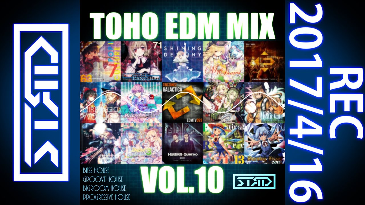【東方EDM】TOHO EDM+ NONSTOP MIX VOL.10 - YouTube