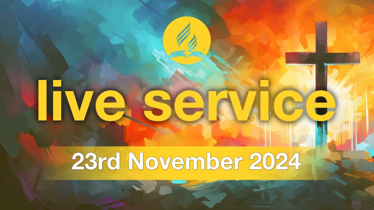 Saturday 23rd November 2024 - Live Service - YouTube