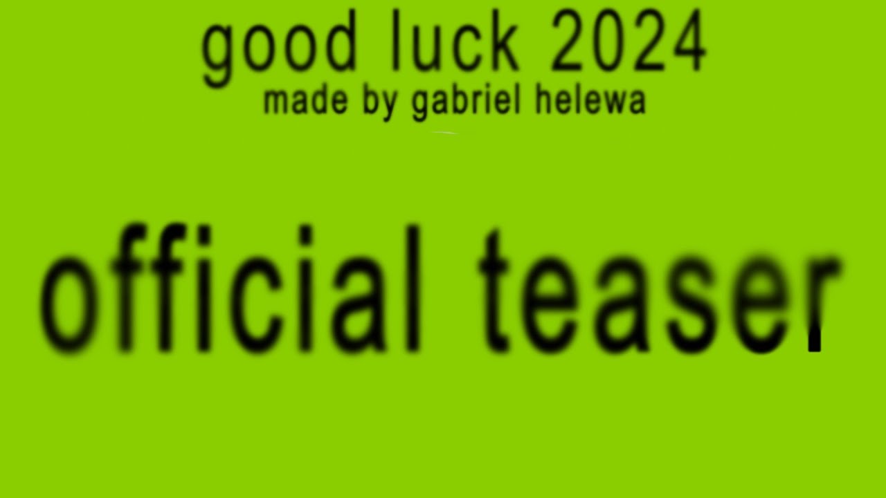 GOOD LUCK 2024: A YEAR END MEGA MASHUP (OFFICIAL TEASER) - YouTube