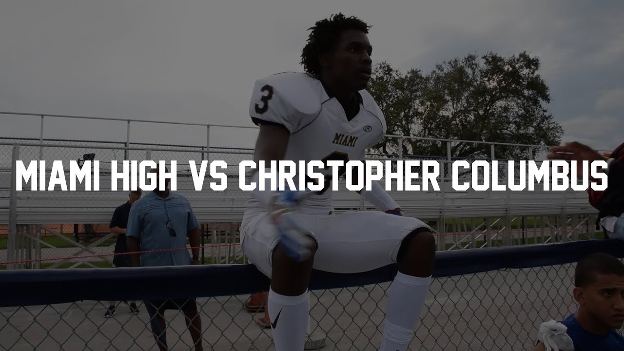 Recap Mix // Miami High vs Christopher Columbus - YouTube