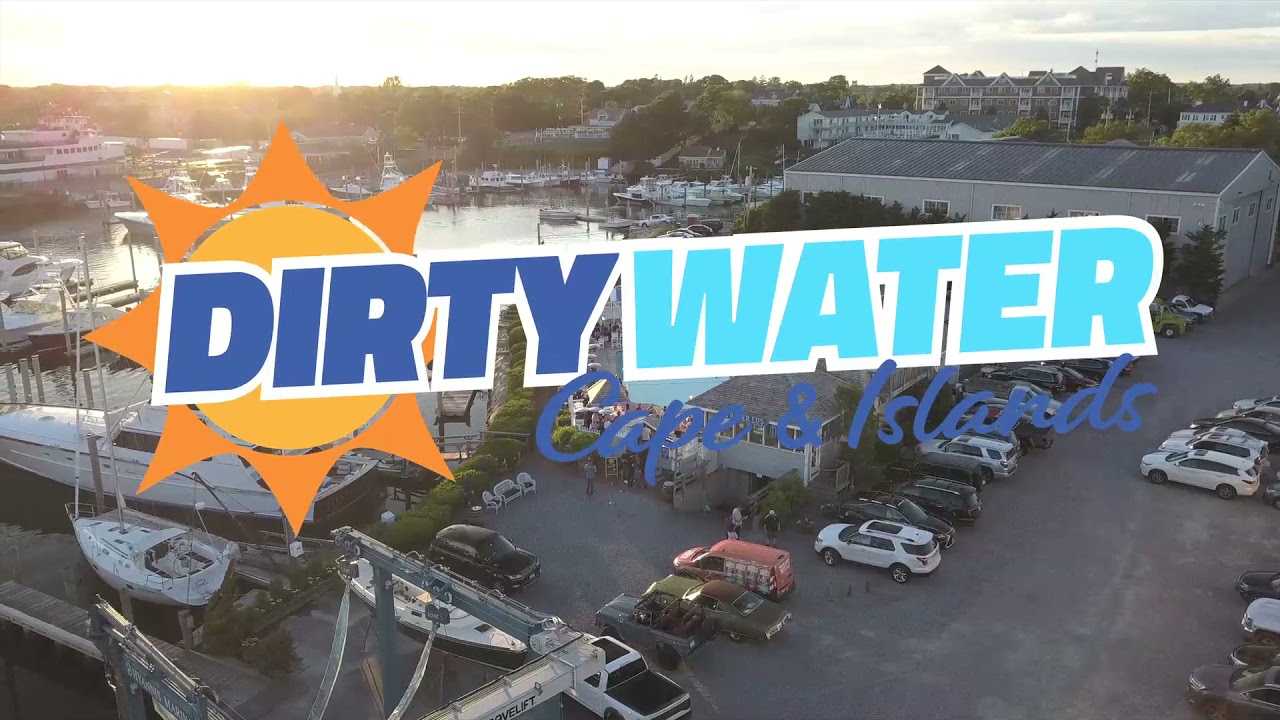 Dirty Water Cape & Islands Features the Best of Cape Cod - YouTube