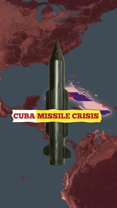 CUBA MISSILE CRISIS एक खतरनाक खेल - YouTube