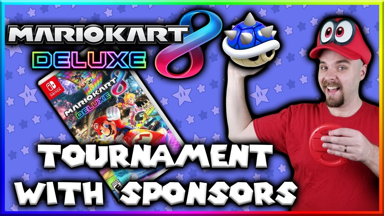 Mario Kart 8 Deluxe - Tournament with Sponsors - Live! - YouTube