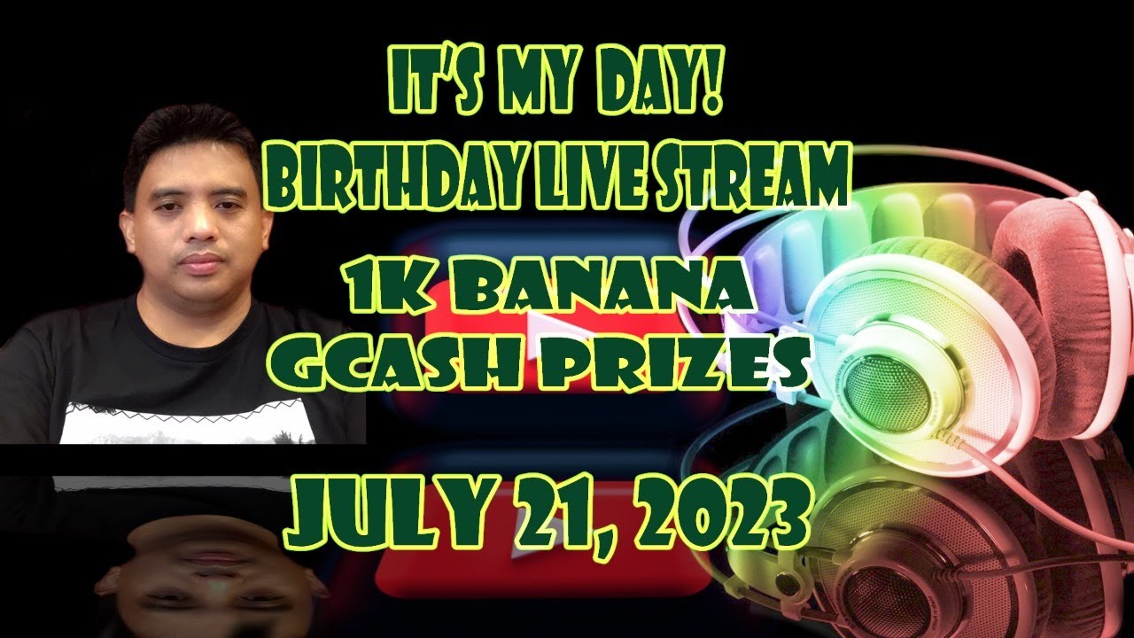 its my day birthday Live Stream - YouTube