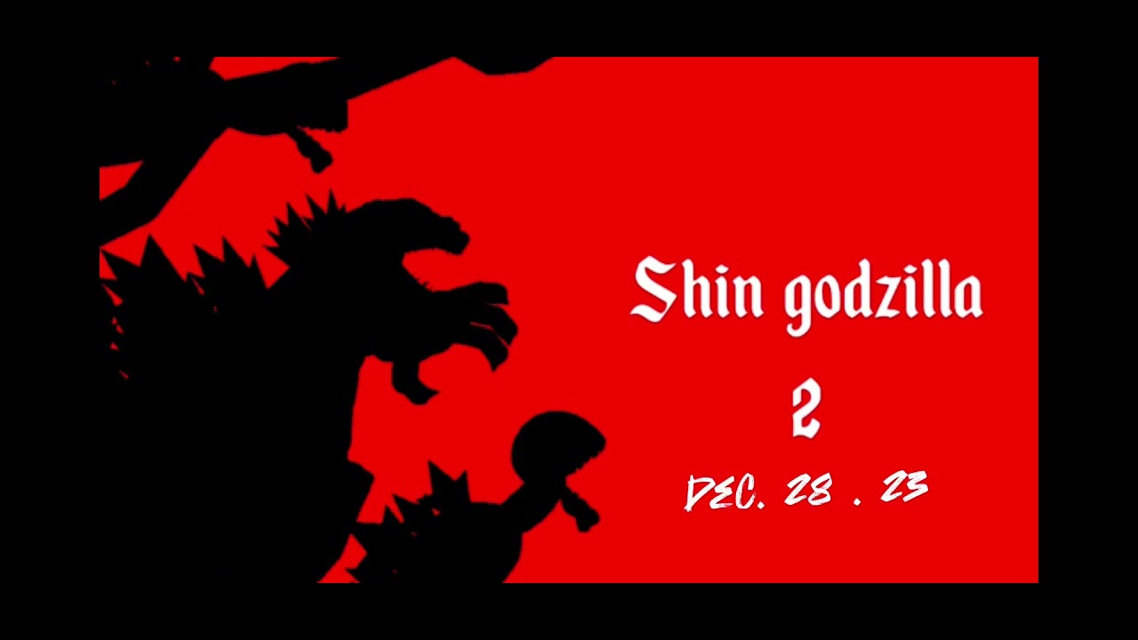 Shin godzilla.2 (Teaser Trailer) - YouTube