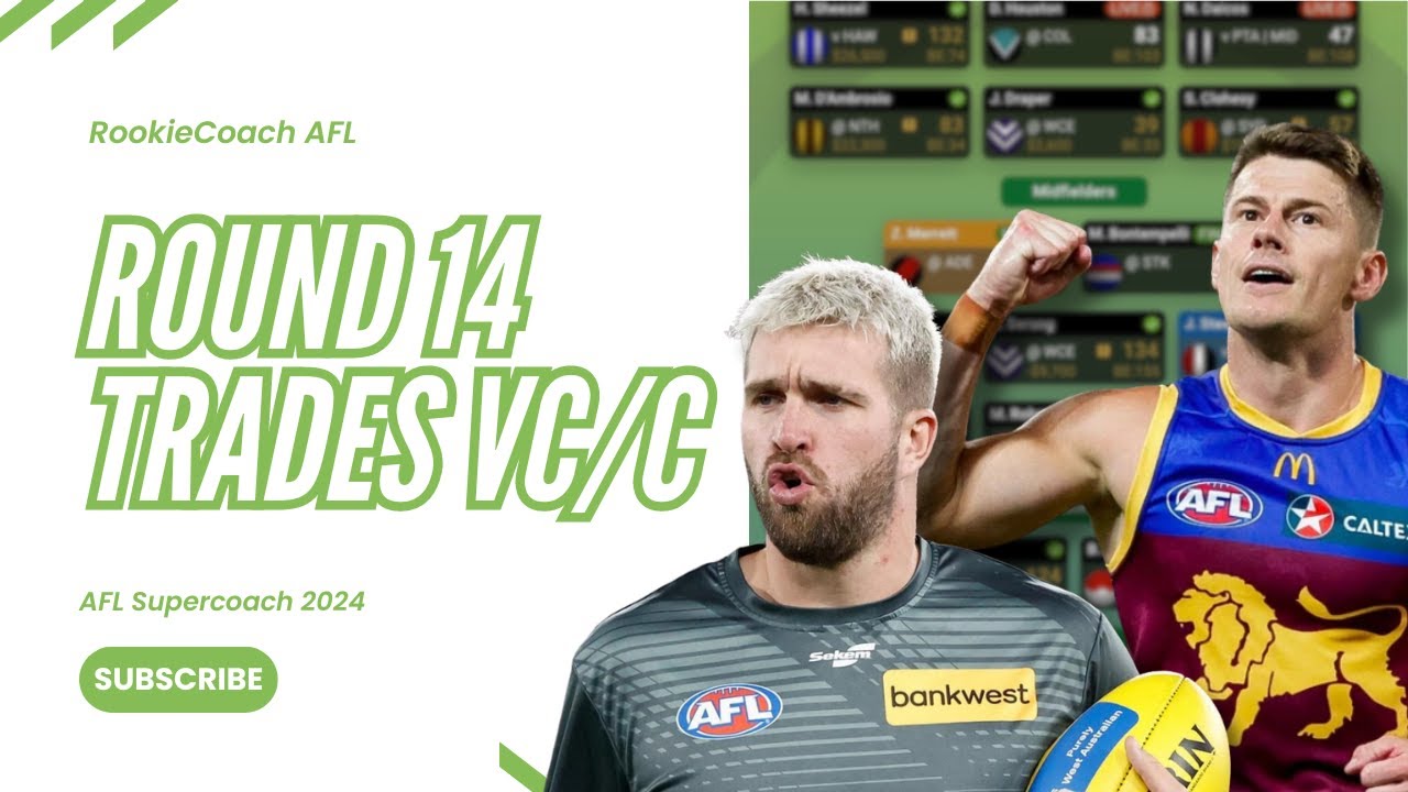 SEAGULL & PORKO | Round 14 Trades & VC/C | AFL Supercoach - YouTube