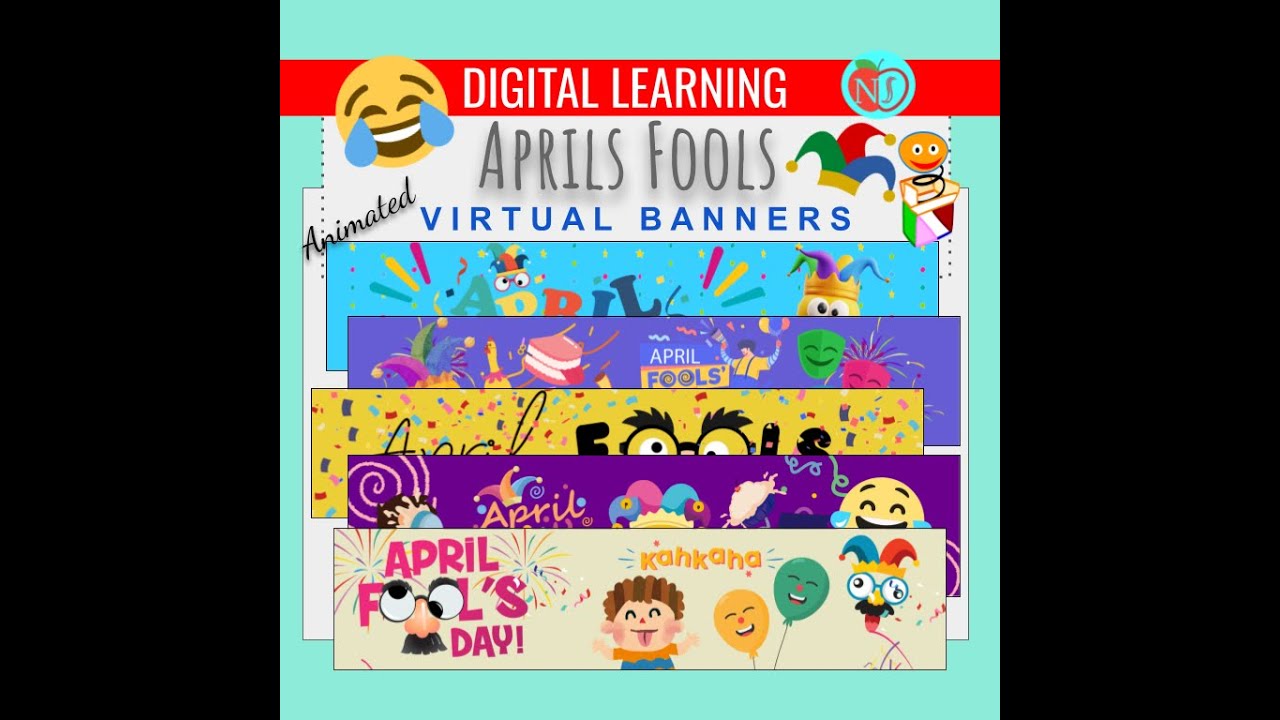 April Fools ANIMATED Virtual BANNERS | GOOGLE CLASSROOM | Digital ...