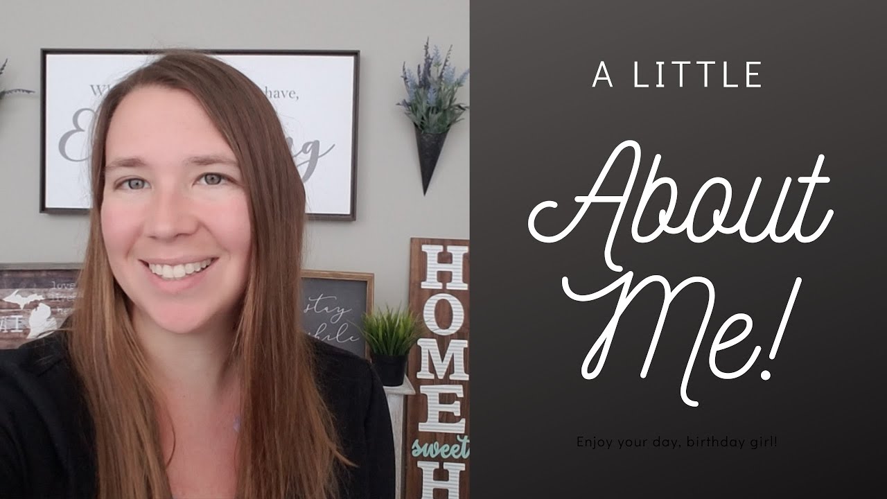 A Little About Me - YouTube